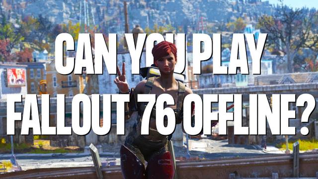 ¿Es posible jugar a Fallout 76 sin conexión?