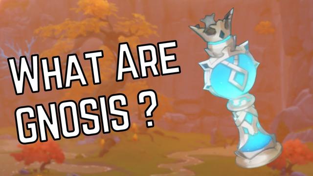 ¿Cuál es el papel de la gnosis en el impacto de Genshin?