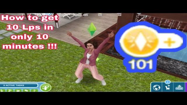 Effective Ways to Earn More LP on Sims FreePlay 2021