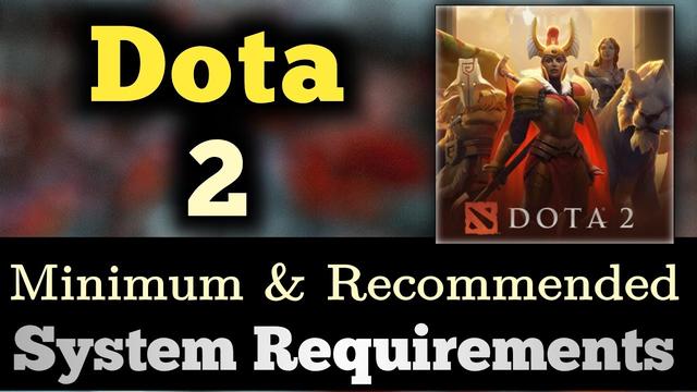 How Many GB is DOTA 2? Find Out Here!
