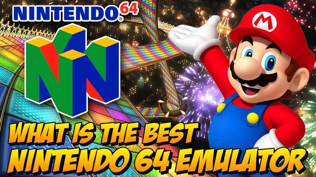 Which N64 Emulator Offers the Most Accurate Gaming Experience?