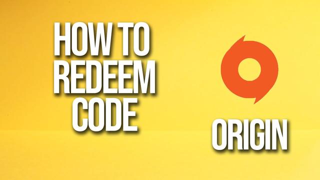 Step-by-Step Guide: How to Redeem a Code on Origin PC