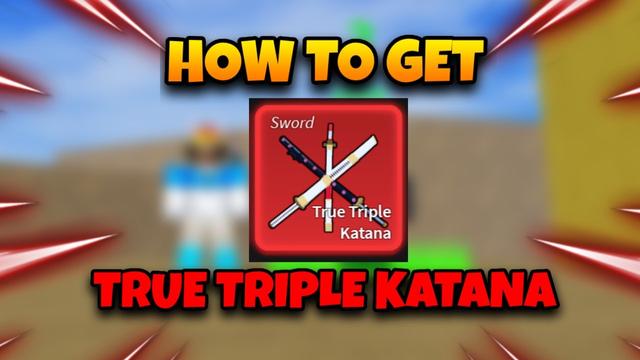 Dévoilez les secrets pour obtenir un véritable triple katana