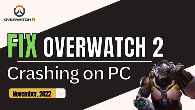 Understanding the Causes of Overwatch Crashing on Startup and How to Fix It