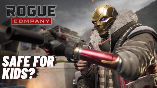 Should a 12 year old play Rogue Company? Should a 12 year old play Rogue Company?