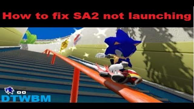 How to Troubleshoot Issues with Sonic Adventure 2 on Steam